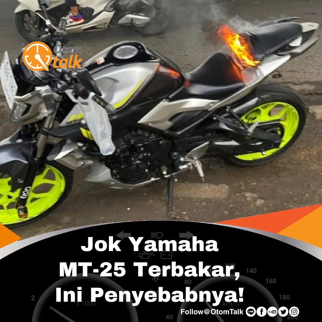 Jok Yamaha MT-25 Terbakar, Inii Penyebabnya! Ramai di media sosial ...